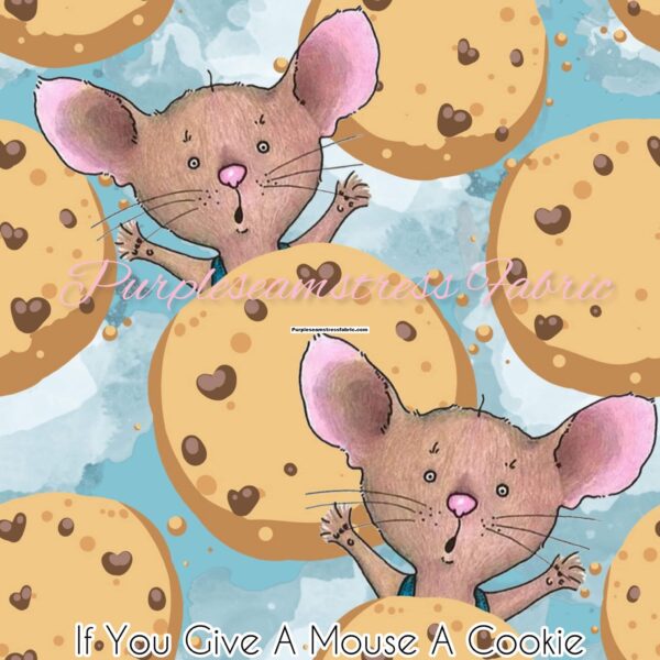 If you give a mouse a cookie – Purpleseamstress Fabric