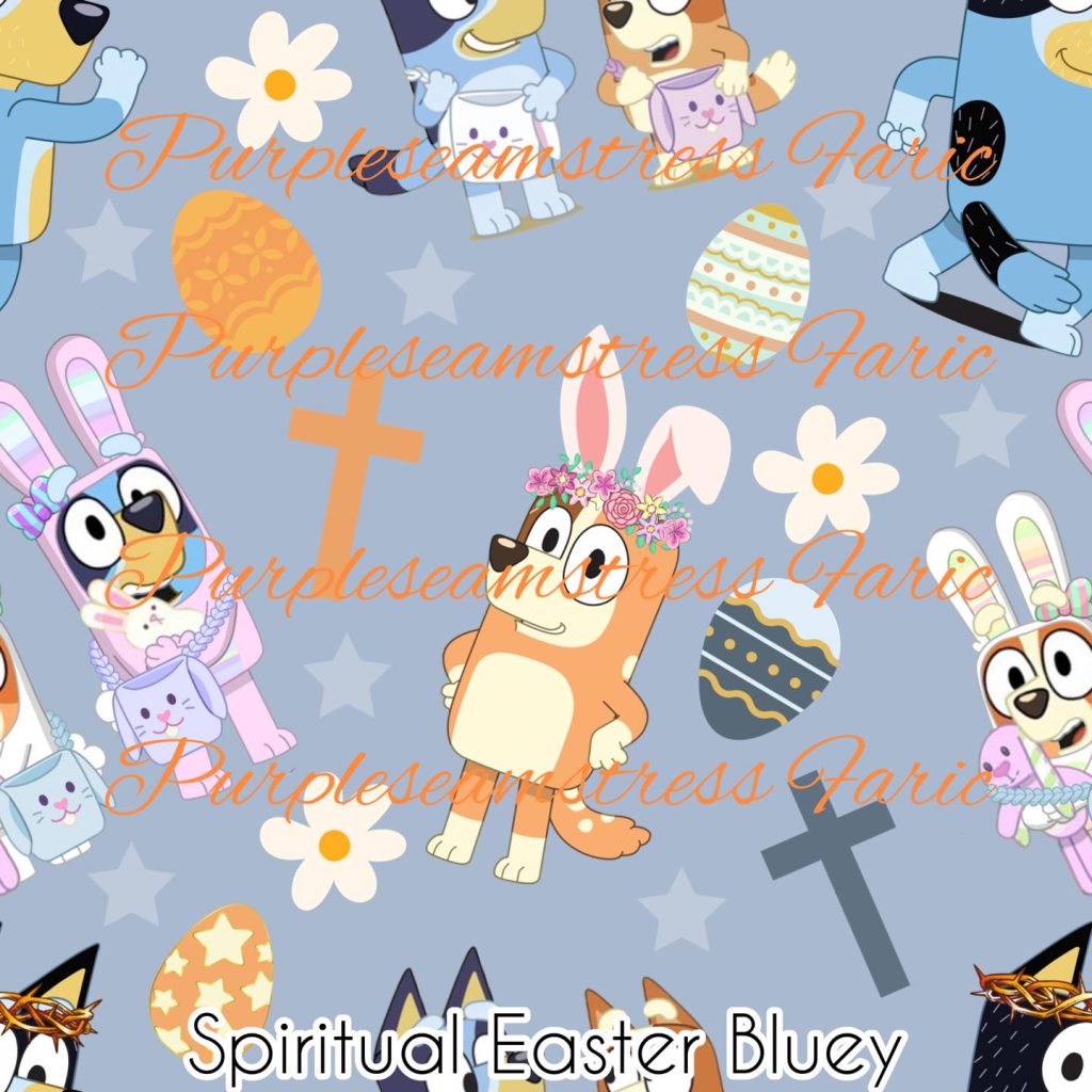 Spiritual Easter Bluey – Purpleseamstress Fabric